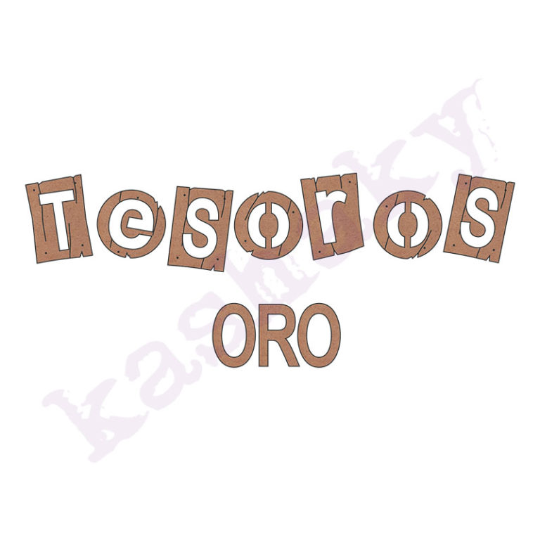 DM-082-CAS - LETRAS "TESORO/ORO" - Kashaky Dex Manualidades